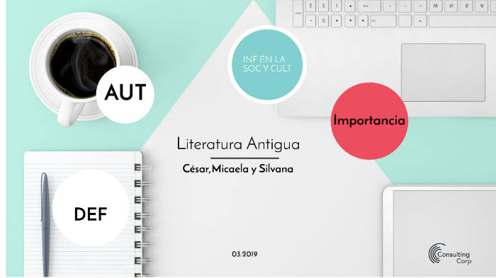 Literatura Antigua by micaela contreras on Prezi