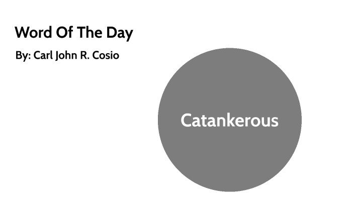 Word Of The Day by Carl John Cosio on Prezi