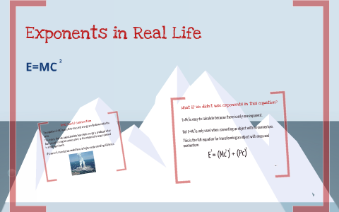 Exponents in real life by john smithers on Prezi