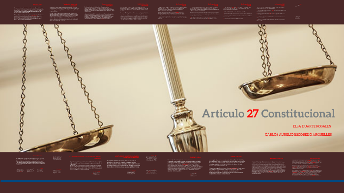 Articulo 27 Constitucional by Carlos Aurelio Escobedo Arguelles on Prezi