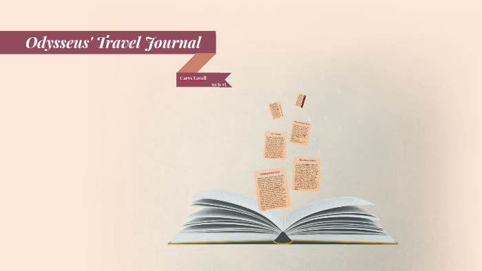 Odysseus' Travel Journal by Carys Lovell on Prezi