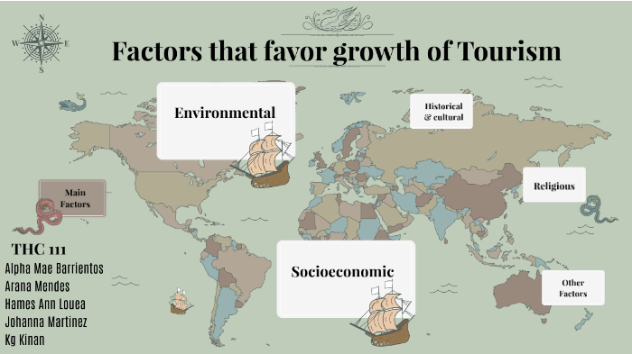 Factors that favor growth of Tourism by Erica Lenn Villagracia on Prezi