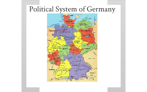 political system of germany by Johannes Bayer on Prezi