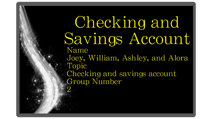 Checking and Savings Account by Alora Phillips