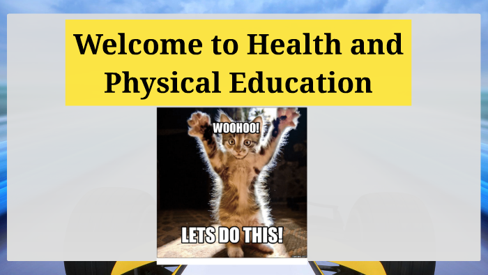 8th grade Health and Physical Education Policies and Procedures by ...