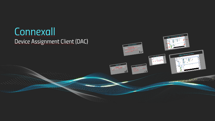 Connexall - DAC by Mário Silva on Prezi