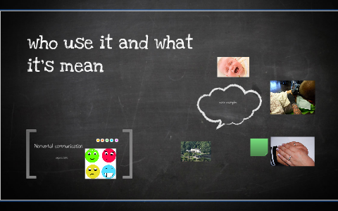 who use it and what it's mean by Hazelnut Luo on Prezi