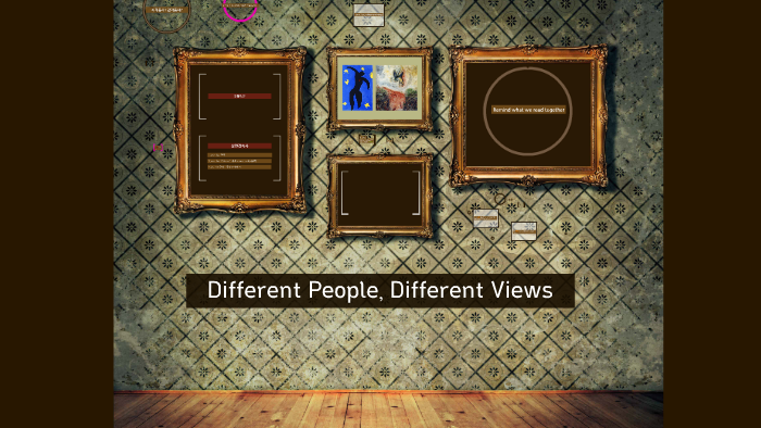 Different People, Different Views by Sophie Gim on Prezi