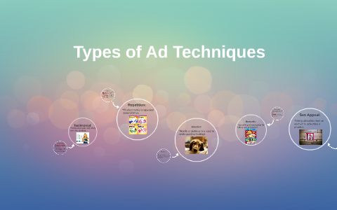 Types of Ad Techniques by melody betance