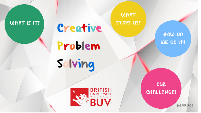 Creative Problem Solving by Jasper Roe on Prezi
