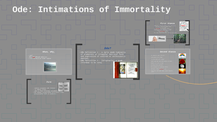 Ode: Intimations of Immortality by lolfelixx lollouis on Prezi