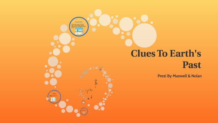 Clues To Earth's Past by PENTA PENGU's Sons on Prezi