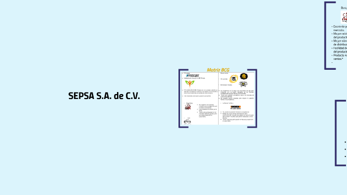 SEPSA S.A. de C.V. by Julian E Sanchez on Prezi