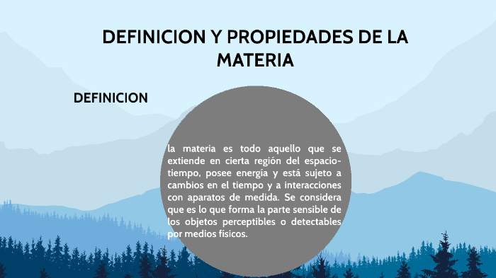 Definicion y Prodiedades de la Materia by Kevin Isaza Camargo on Prezi