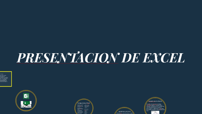 PRESENTACION DE EXCEL by jorge eduardo on Prezi