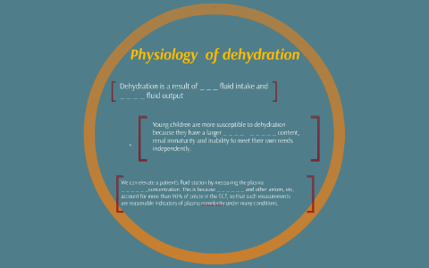 Physiology of dehydration by Susan Foo on Prezi
