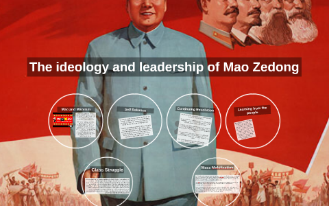 The ideology and leadership of Mao Zedong by imogen fuller on Prezi