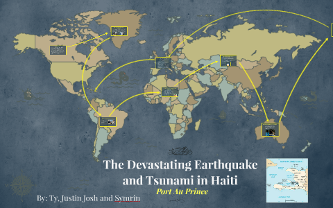 The Haiti Earthquake by Ty Carty on Prezi