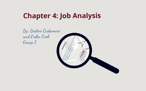 Chapter 4: Job Analysis by Erika Cook on Prezi