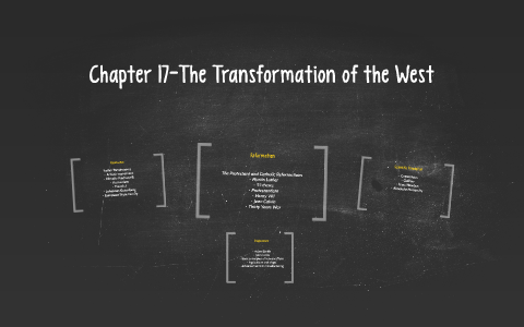 Chapter 17-The Transformation of the West by Lance Morris on Prezi
