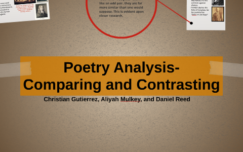Poetry Analysis- Comparing and Contrasting by Aliyah Mulkey on Prezi