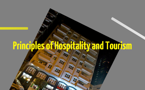 Principles of Hospitality & Tourism---Security by Practice HHS ...