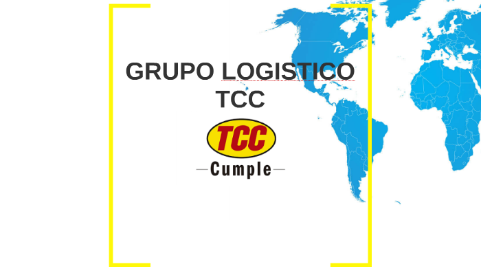 GRUPO LOGÍSTICO TCC by DIEGO MARULANDA on Prezi