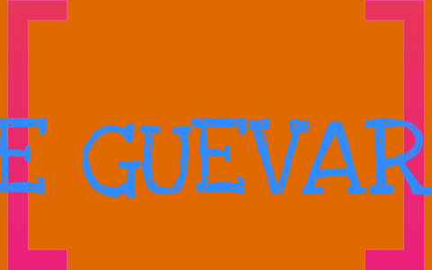 Che Guevara by candace Haskell on Prezi