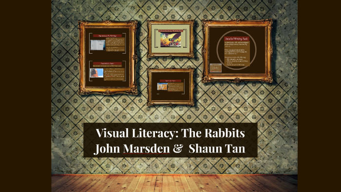 Visual Literacy: The Rabbits by S Morrissey on Prezi