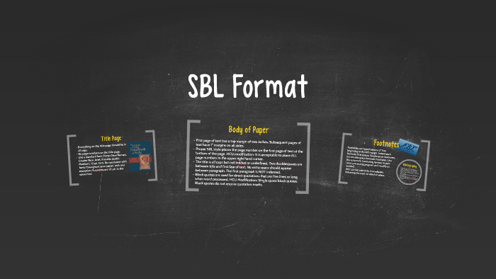SBL Format by Jeanne Foust on Prezi