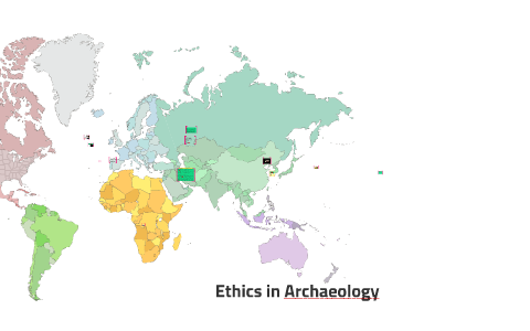 Ethics in Archaeology by Lisa Simon on Prezi