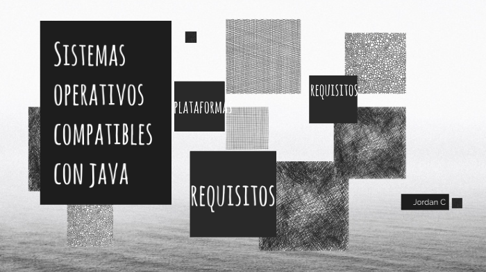 Sistemas operativos compatibles con java by Jordan Colphan on Prezi