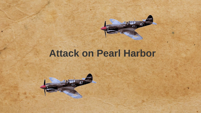 Attack on Pearl Harbor by Thomas Groeneveld on Prezi