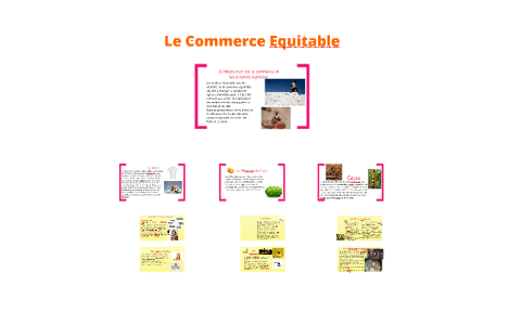 Le Commerce Equitable by Lian C on Prezi