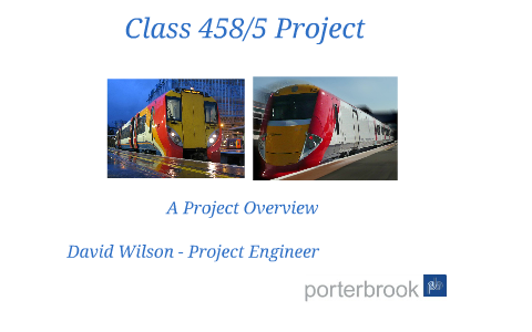 Class 458/5 Project by Chris Robinson on Prezi
