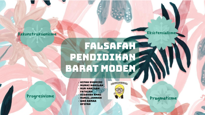 FALSAFAH PENDIDIKAN BARAT MODEN by PK1-0620 Nurul Jannah binti Zahari ...