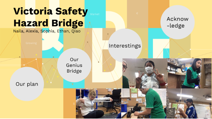 Victoria Safety Hazard Bridge by Qiao Qiao on Prezi