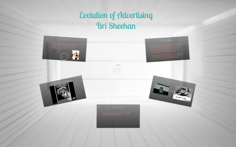 Evolution of Advertising by on Prezi