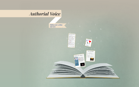 Critical Thinking: Authorial Voice by Katie Friedman on Prezi
