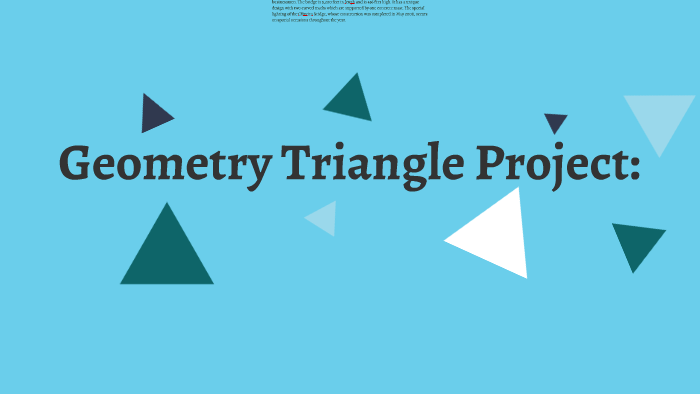 Geometry Triangle Project: by Lauren Gomez on Prezi
