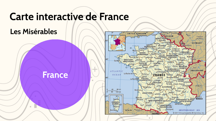 Carte interactive de France by Chloe Paul on Prezi