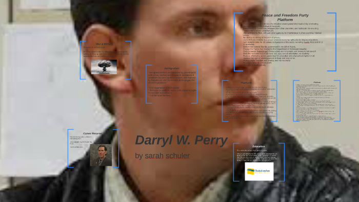 Darryl W. Perry by Sarah Schuler on Prezi