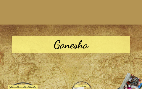 Ganesha has a big bawty by jordan cabral on Prezi