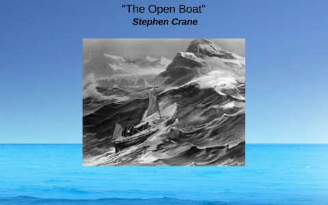"The Open Boat" by Stephen Crane by Defne Oztas