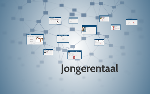 Jongerentaal by Robbe Janssens on Prezi