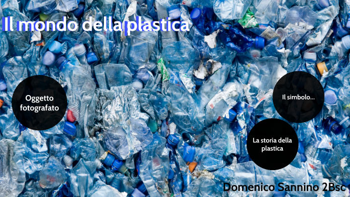 Il mondo della plastica by Domy Craft90 on Prezi