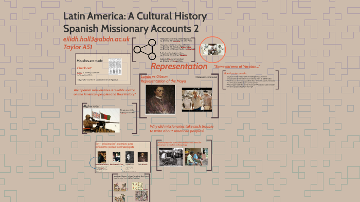 Lecture 6 Latin America: A Cultural History by Eilidh Hall on Prezi