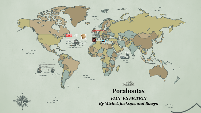 Pocahontas: FACT V.S FICTION by Michael B on Prezi