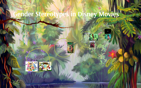 Many Disney movies portray gender stereotypes in which men a by elena ...