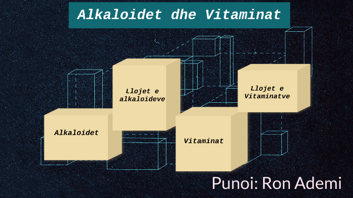 Projeket per alkaloidet dhe vitaminat by ron ademi on Prezi